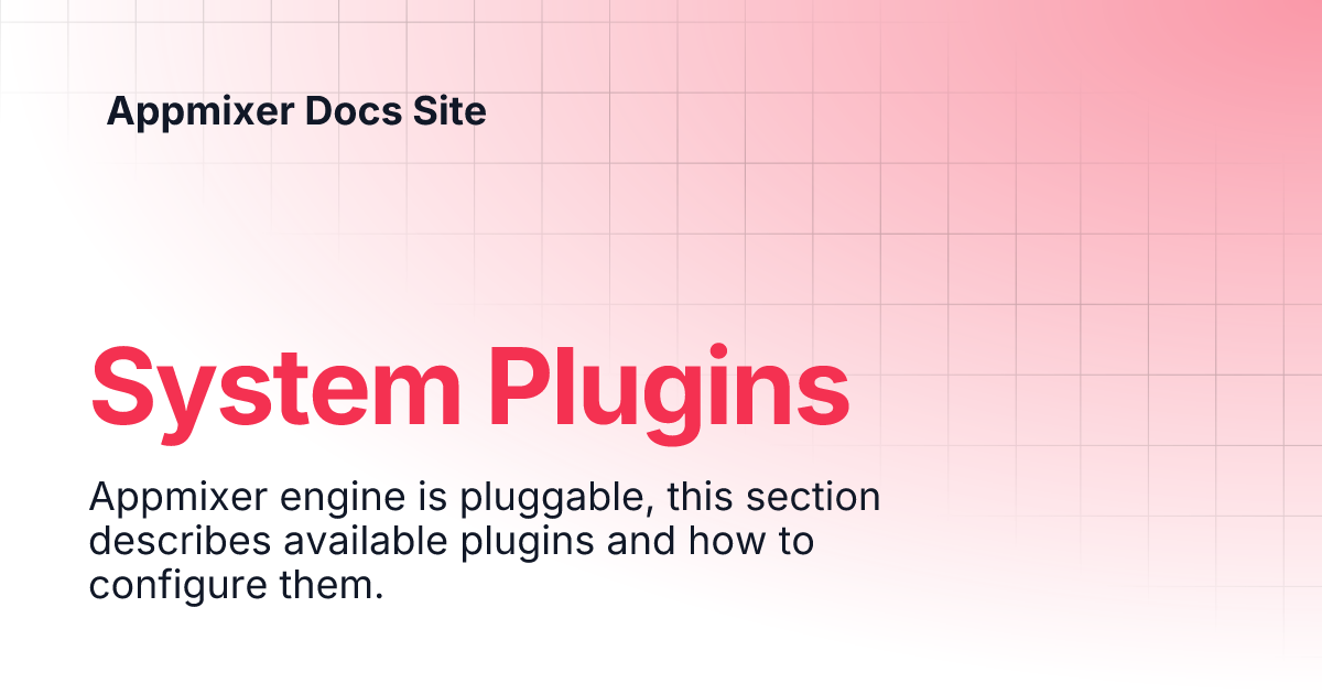 System Plugins | Appmixer Docs Site