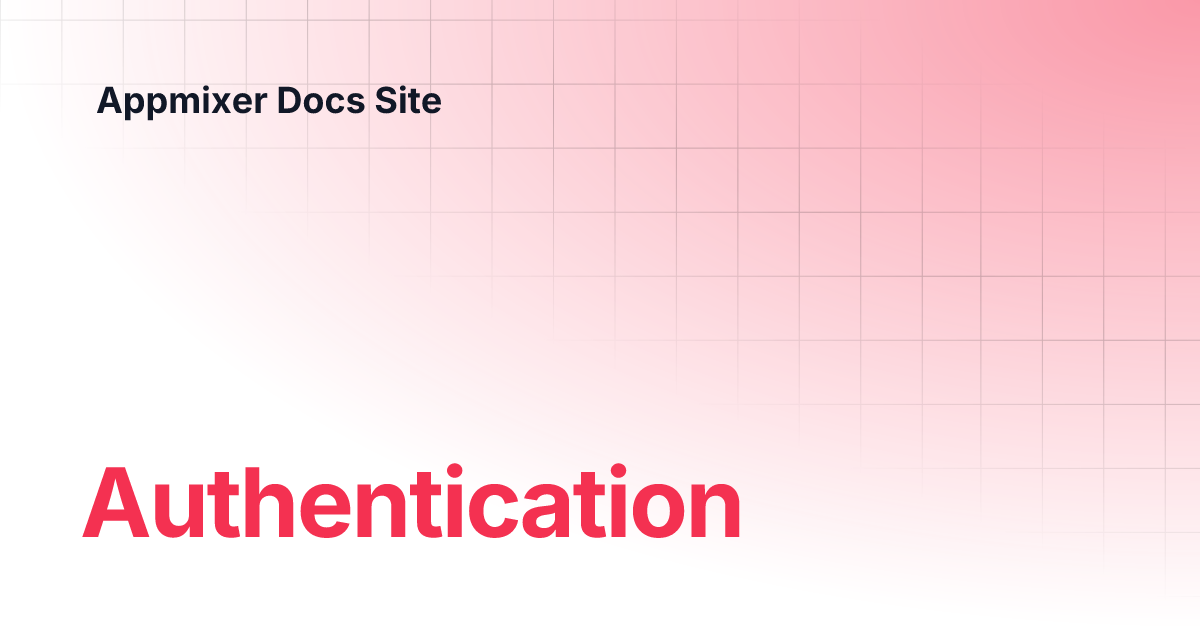 Authentication | v4 | Appmixer Docs Site