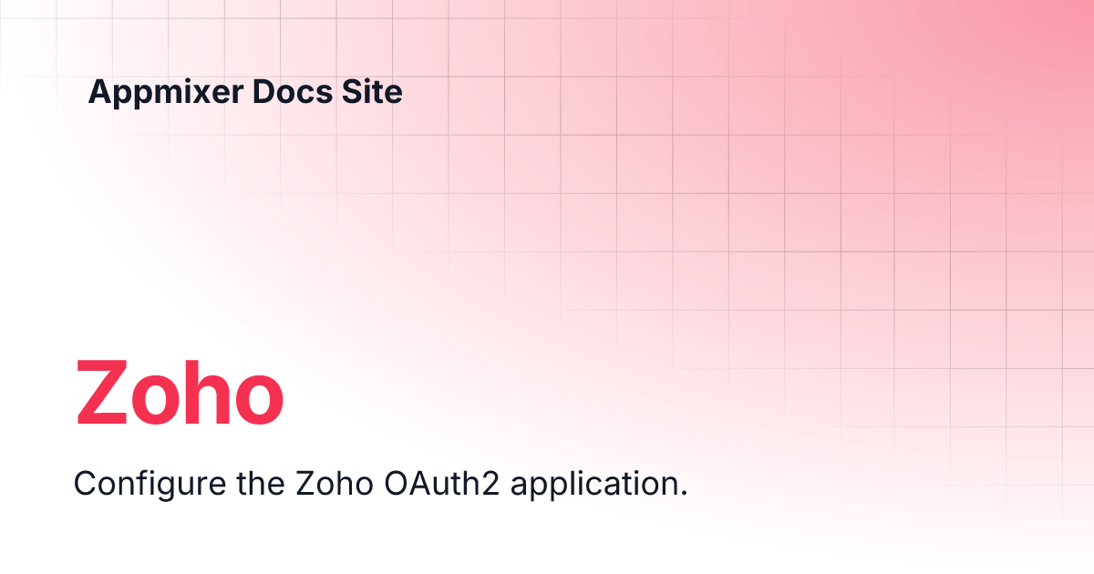 Zoho | Appmixer Docs Site
