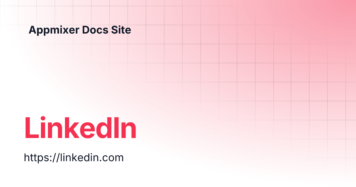 LinkedIn | Appmixer Docs Site