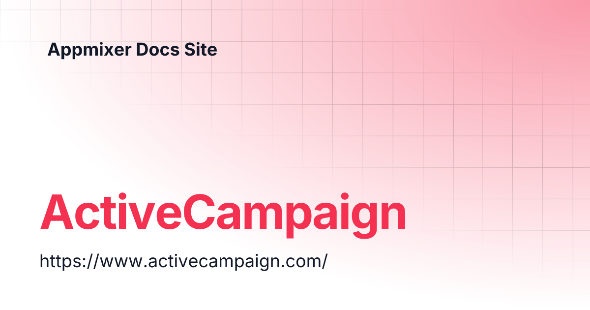 ActiveCampaign | Appmixer Docs Site